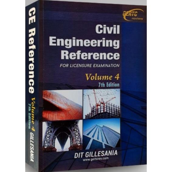 CIVIL ENGINEERING REFERENCE FOR LICENSURE EXAMINATION VOLUME 4 7TH ...