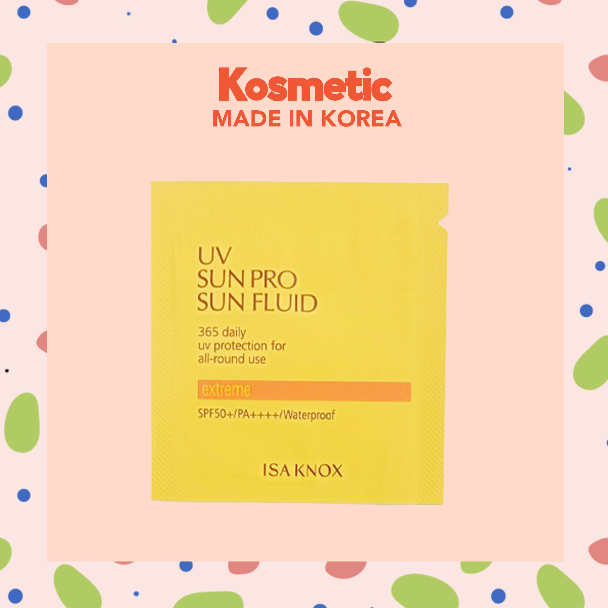 ISA KNOX UV Sun Pro 365 Extreme Sun Fluid SPF50+ PA++++ - 1ml ...