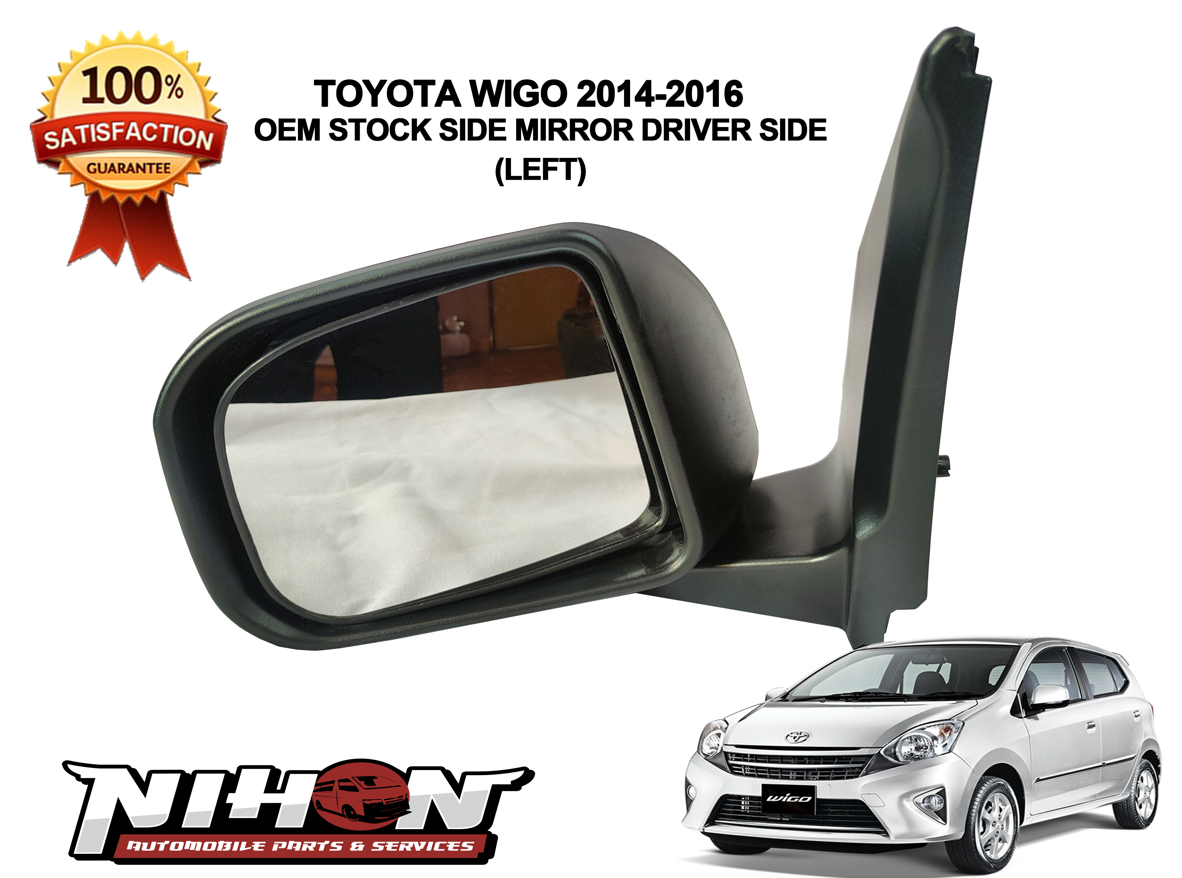TOYOTA WIGO 2014-2016 OEM STOCK SIDE MIRROR DRIVER SIDE (LEFT) (NON ...