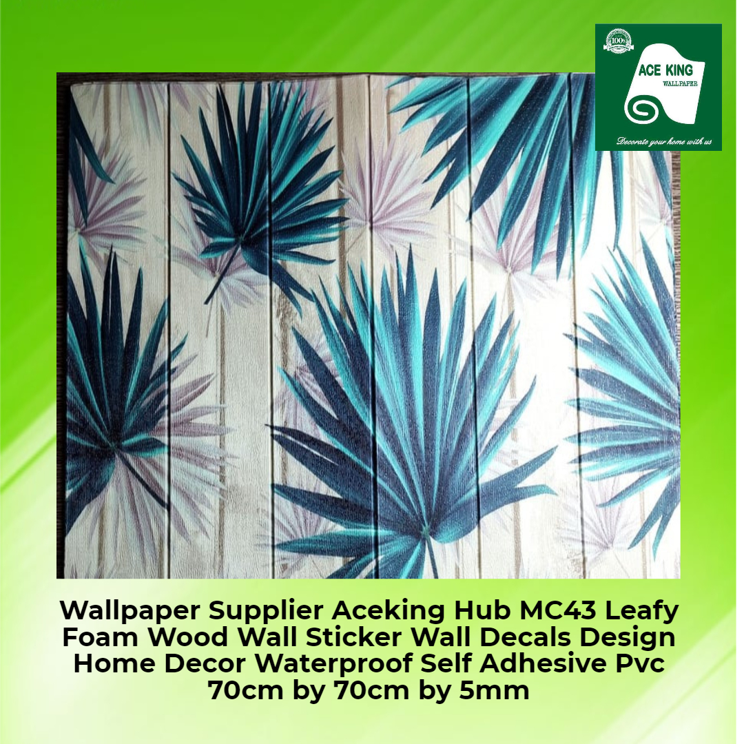 ACEKING WALLPAPER MC43 PE FOAM WOOD HOME DECOR LEAFY ANAHAW DESIGN WALL ...