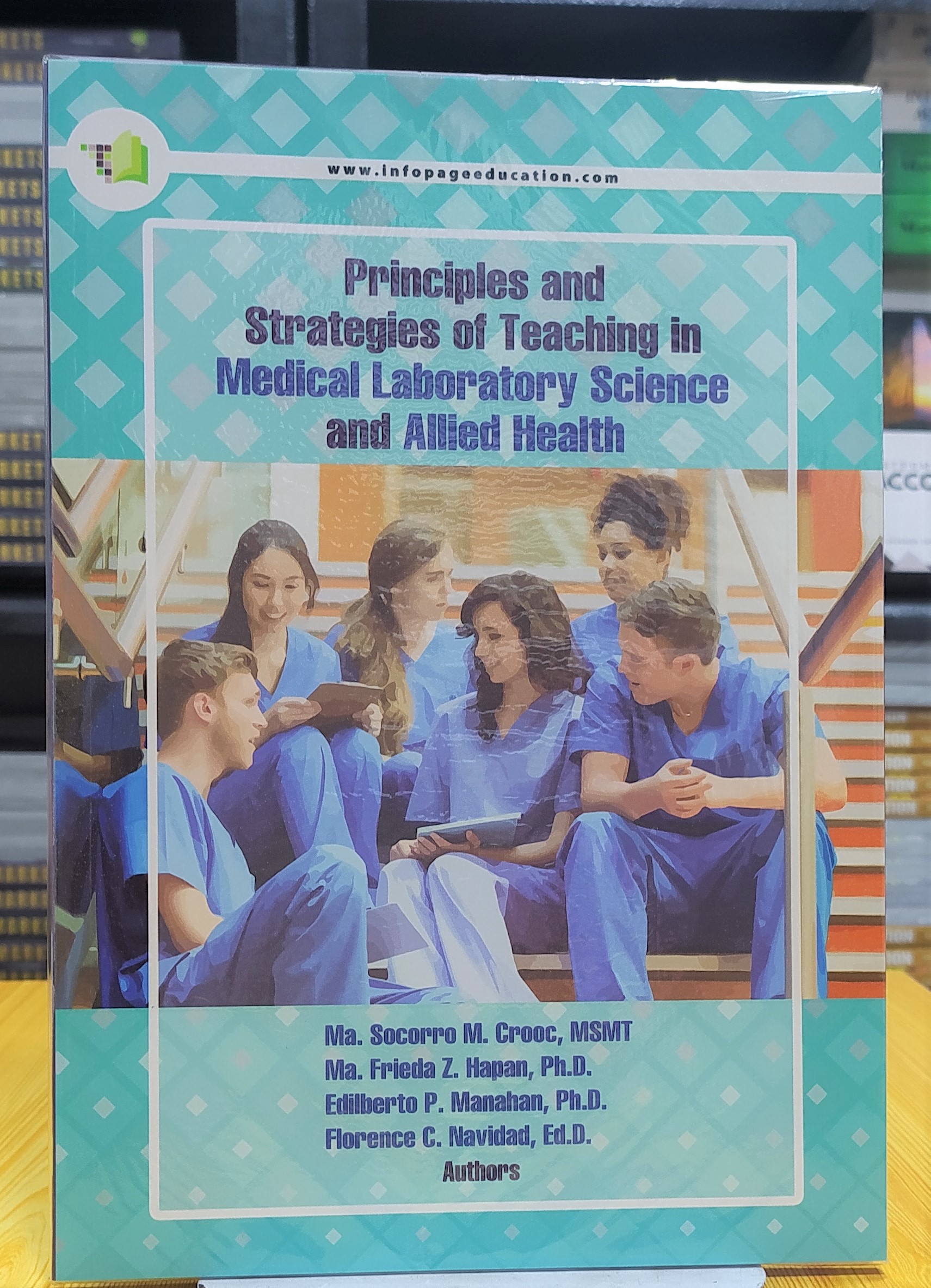 Principles and Strategies of Teaching in Medical Laboratory Science and Allied Health by Ma ...