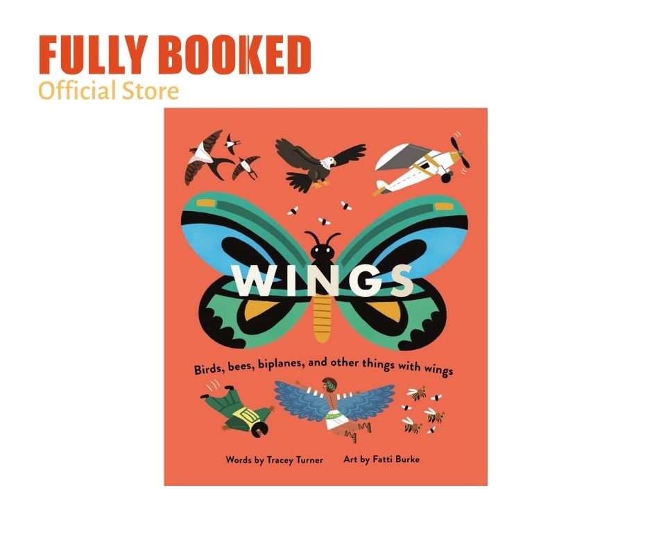 Wings: Birds, Bees, Biplanes, and Other Things With Wings (Hardcover ...