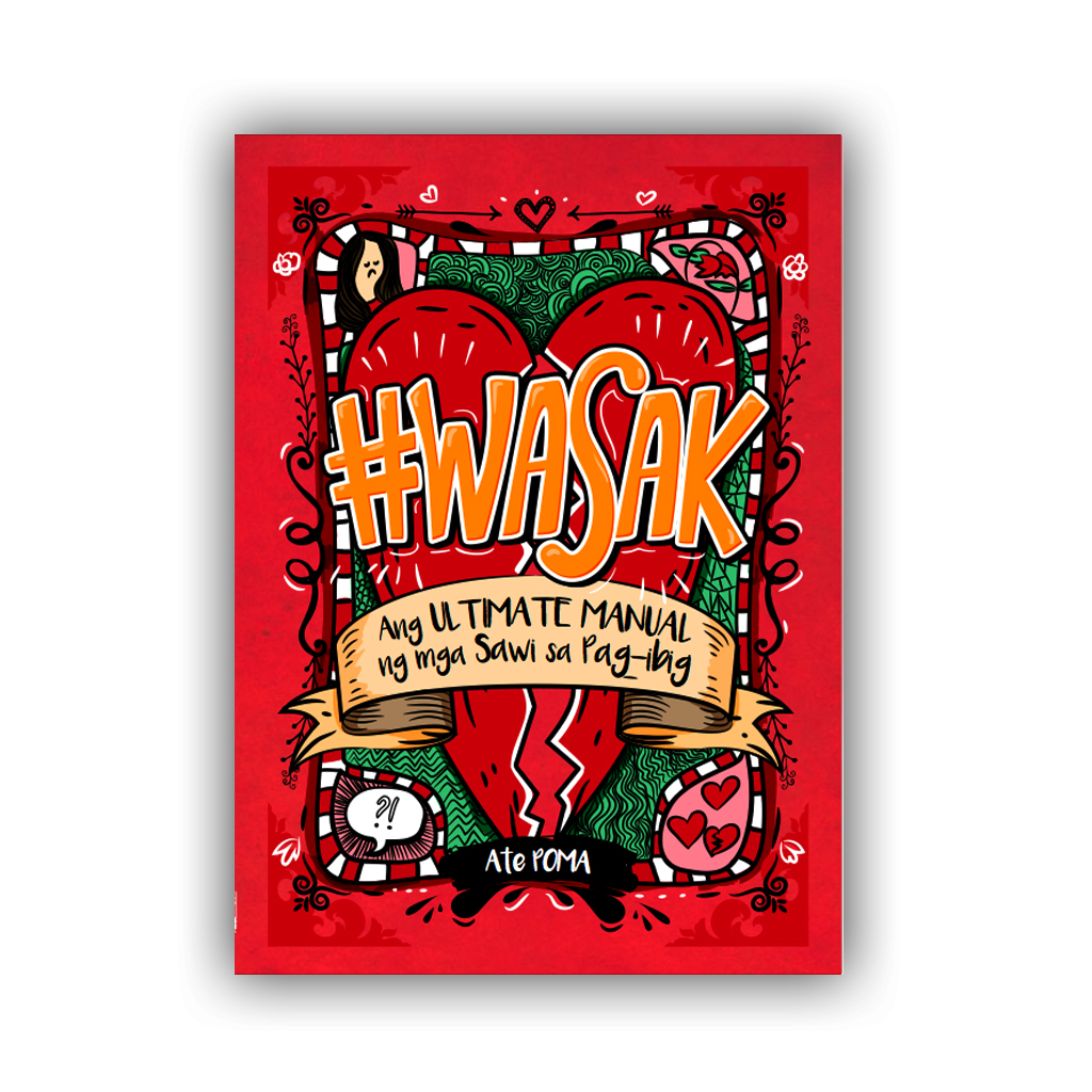 #Wasak Ang Ultimate Manual ng mga Sawi sa Pag-ibig Book Self-help ...