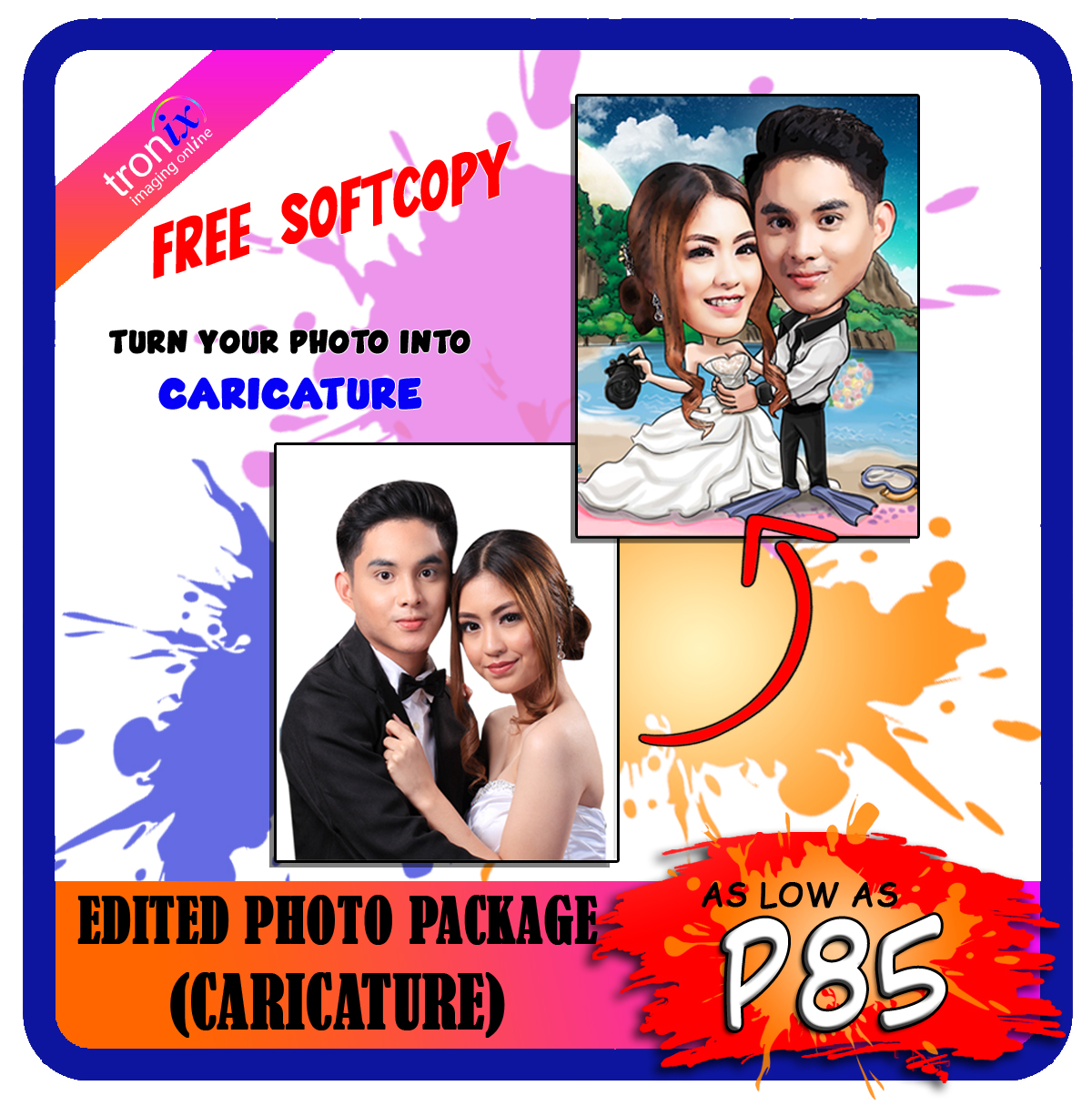 troniximaging Photo to Caricature Packages with FREE SOFTCOPY ...