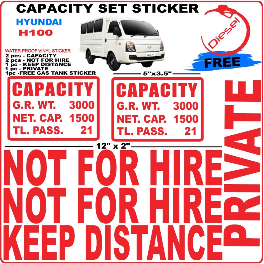HYUNDAI H100 CAPACITY STICKER SET NOT FOR HIRE / KEEP DISTANCE ...