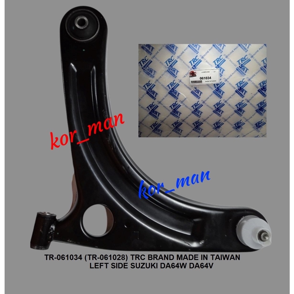 SUSPENSION ARM LOWER LEFT SUZUKI TRANSFORMER DA64W DA64V TR-061034 TRC TAIWAN PER PIECE | Lazada PH