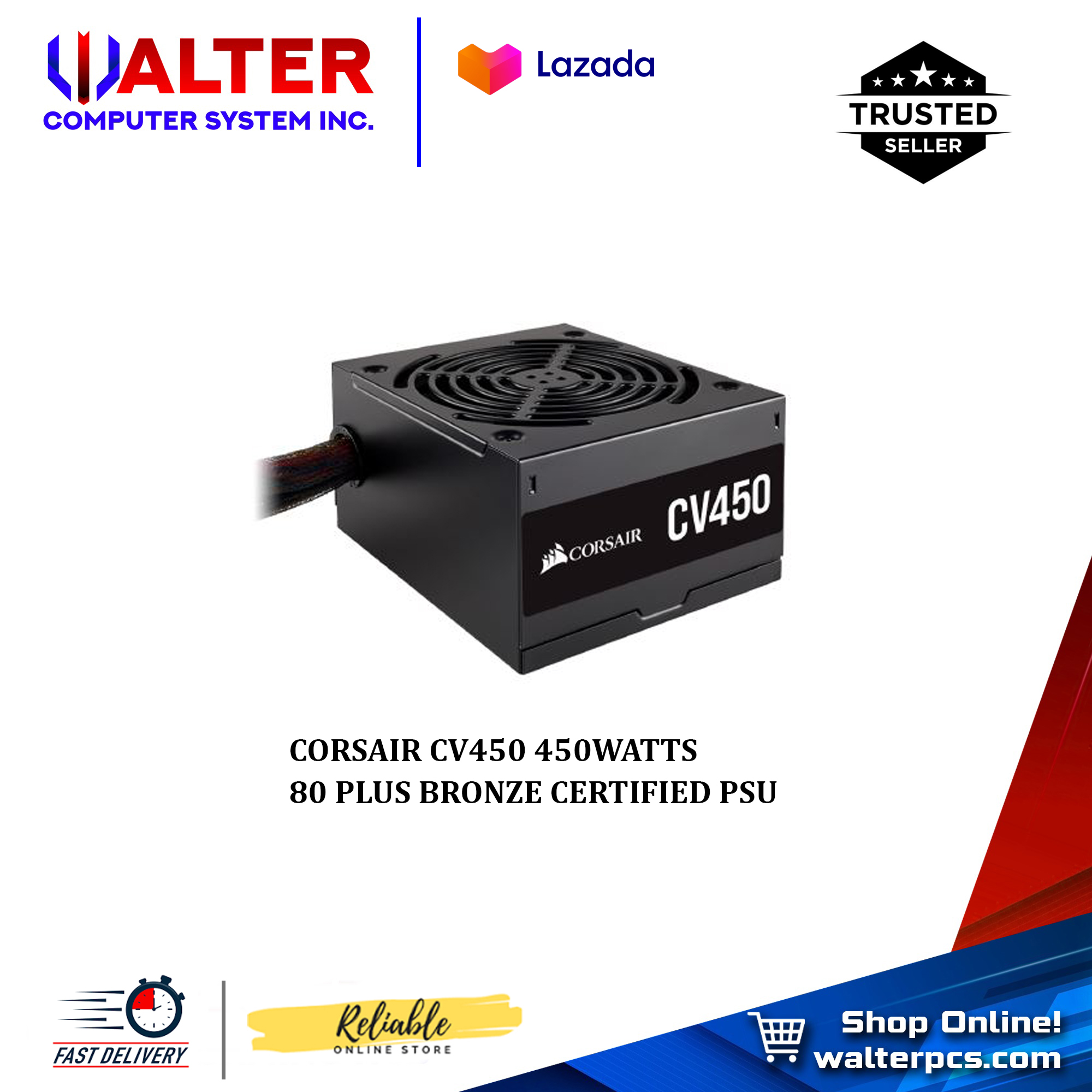 CORSAIR CV450 450WATTS 80 PLUS BRONZE CERTIFIED PSU | Lazada PH