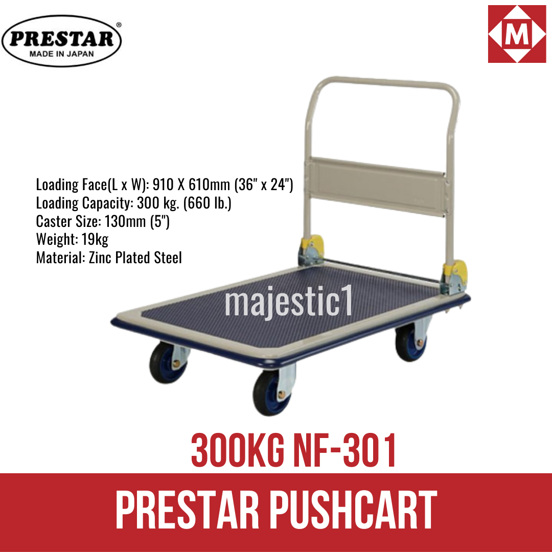 Prestar Push Cart NB-101 150Kg. / 300kg NF-301 / 400kgs NG-401-6 (Made ...