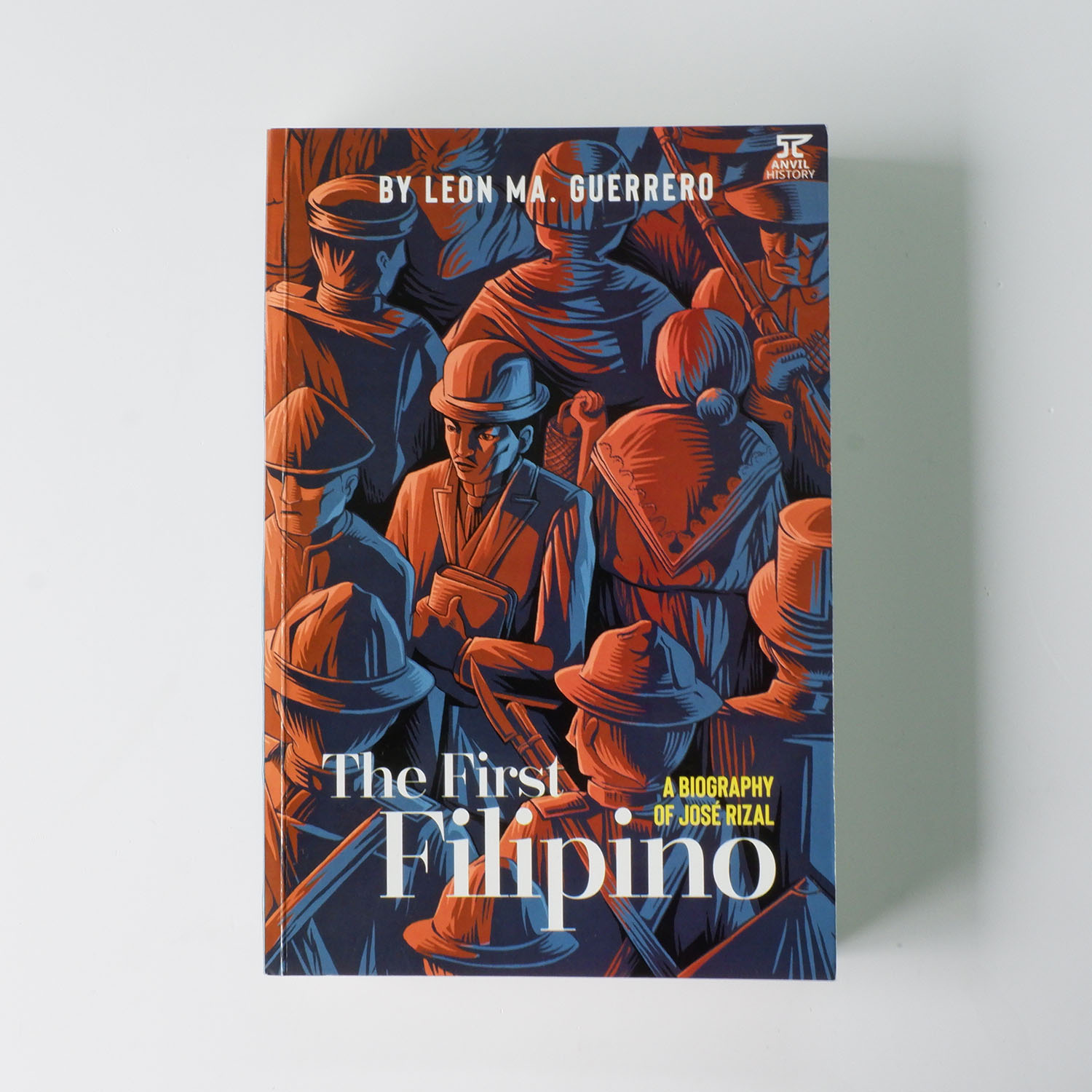 The First Filipino by Leon Ma. Guerrero | Lazada PH