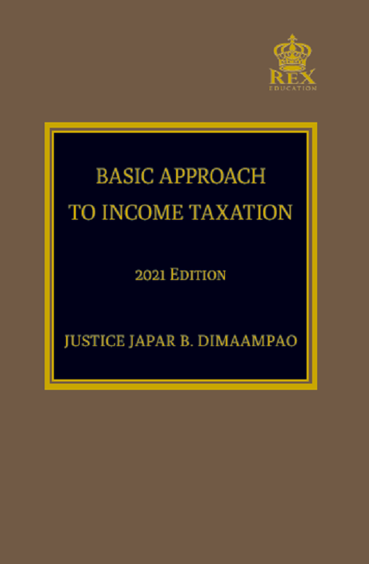 Basic Approach to Income Taxation (2021 Edition) Paper Bound | Lazada PH