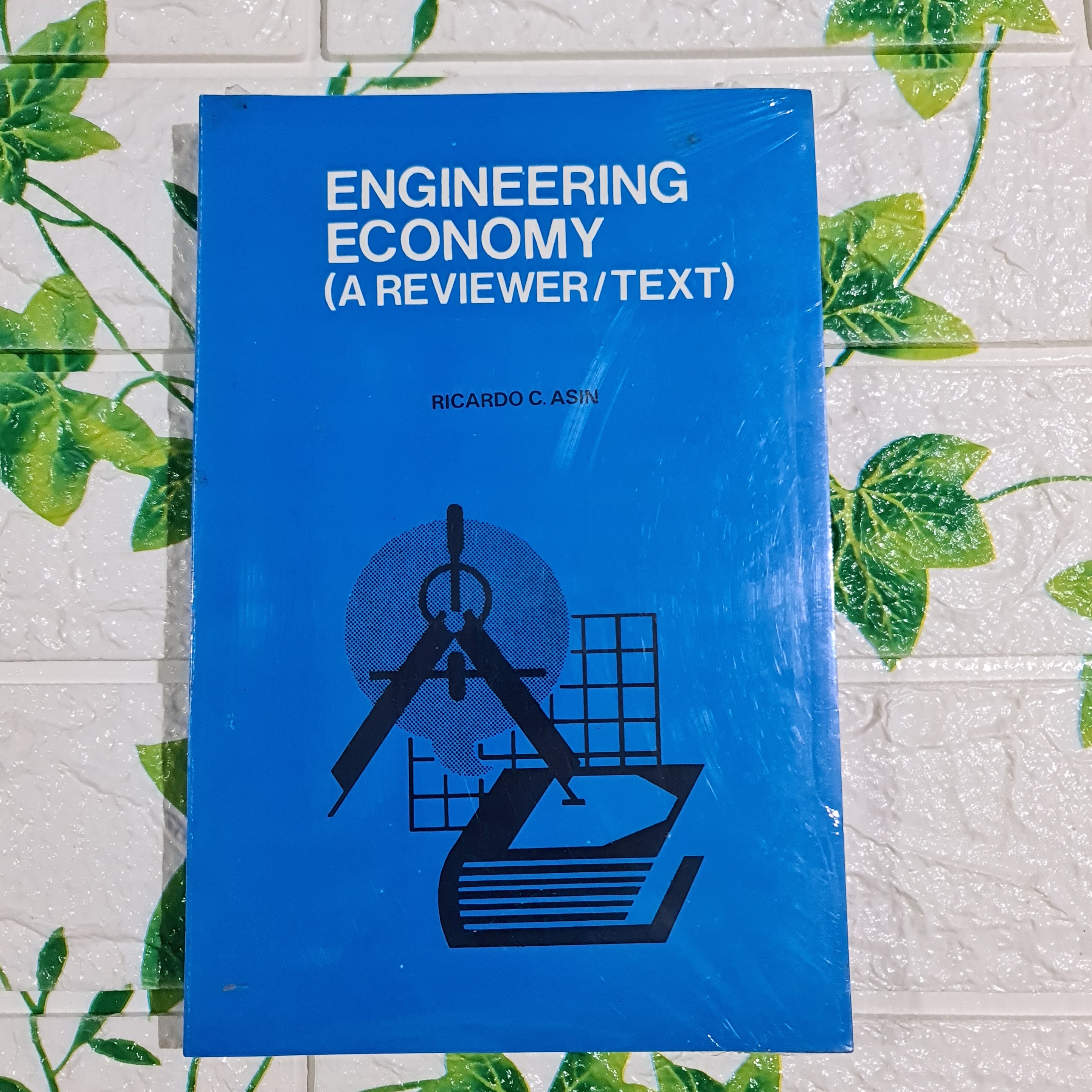 Engineering Economy (A Reviewer /Text ) By: Ricardo C.Asin | Lazada PH