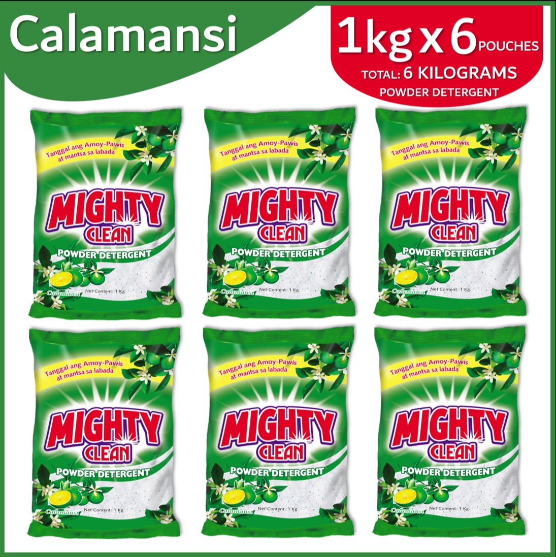 Mighty Clean Detergent Powder Calamansi - Powder (green) - SET 6 Kilos ...