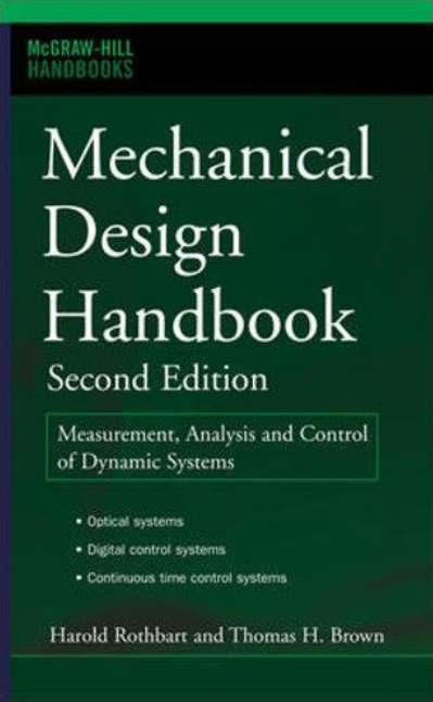 Mechanical Design Handbook: Measurement, Analysis and Control of ...