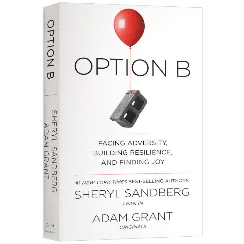 Option B: Facing Adversity, Building Resilience, and Finding Joy by ...