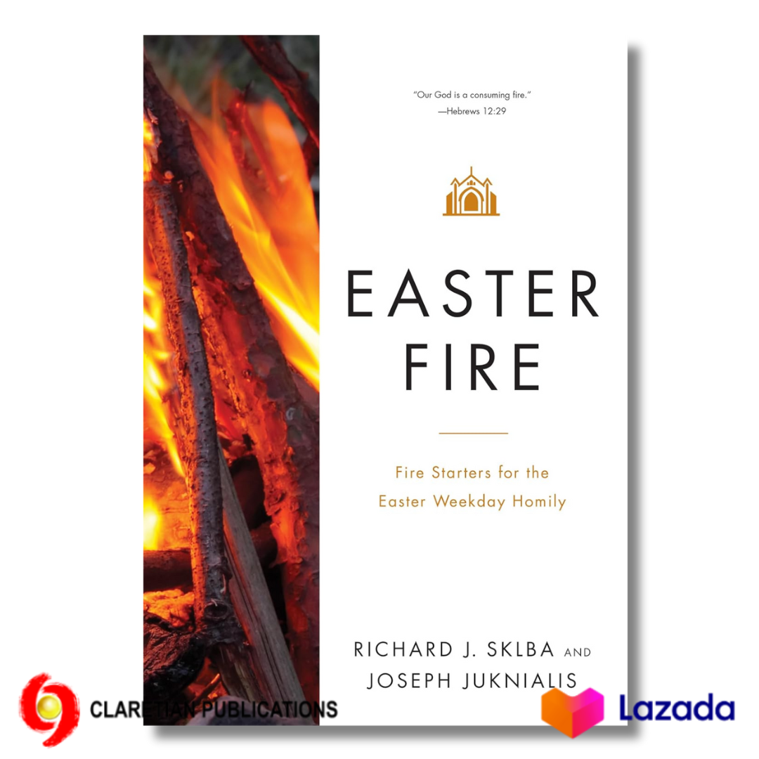 Easter Fire: Fire Starters for the Easter Weekday Homily | Lazada PH