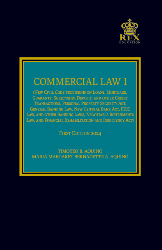 Commercial Laws 1 (2024 Edition) by Timoteo B. Aquino (Cloth Bound ...