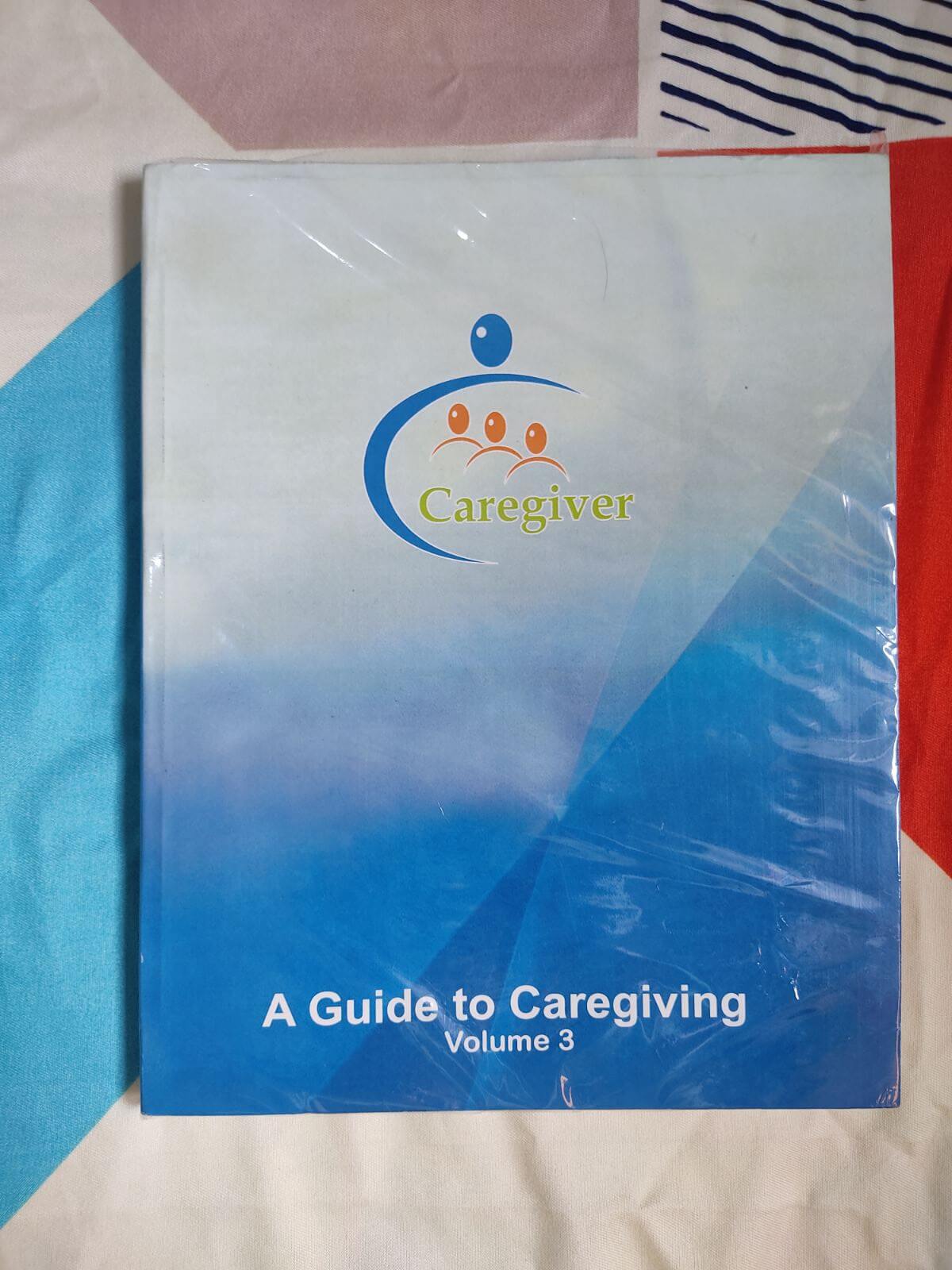 A Guide to Caregiving Volume 3 (TESDA Caregiving Course Textbook ...