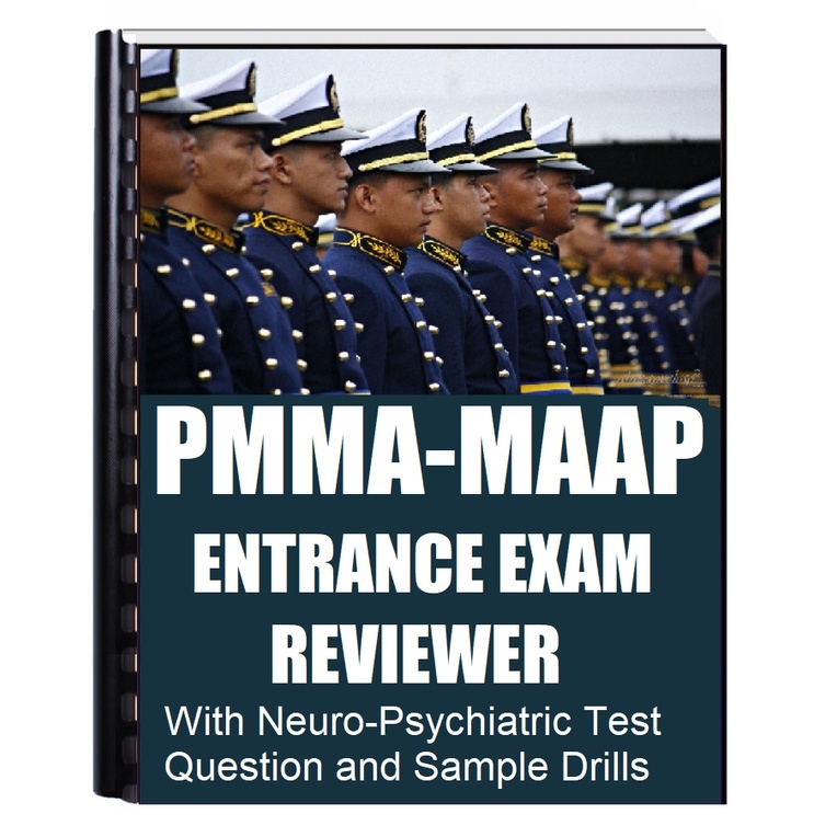 PMMA - MAAP Cadet Entrance Exam Reviewer with Neuro-Psychiatric Test ...