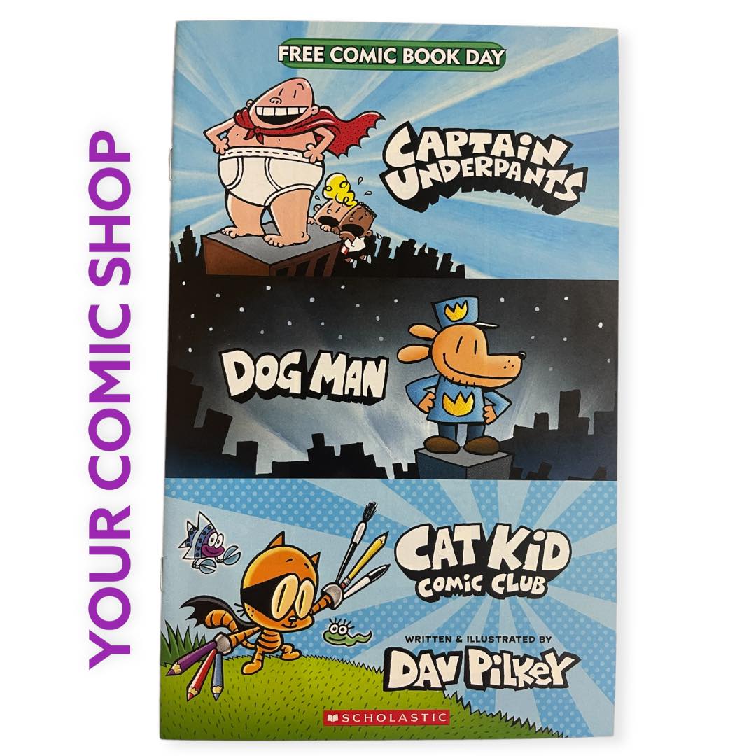 Captain Underpants Dog Man Cat Kid Comic Club FCBD Published by ...