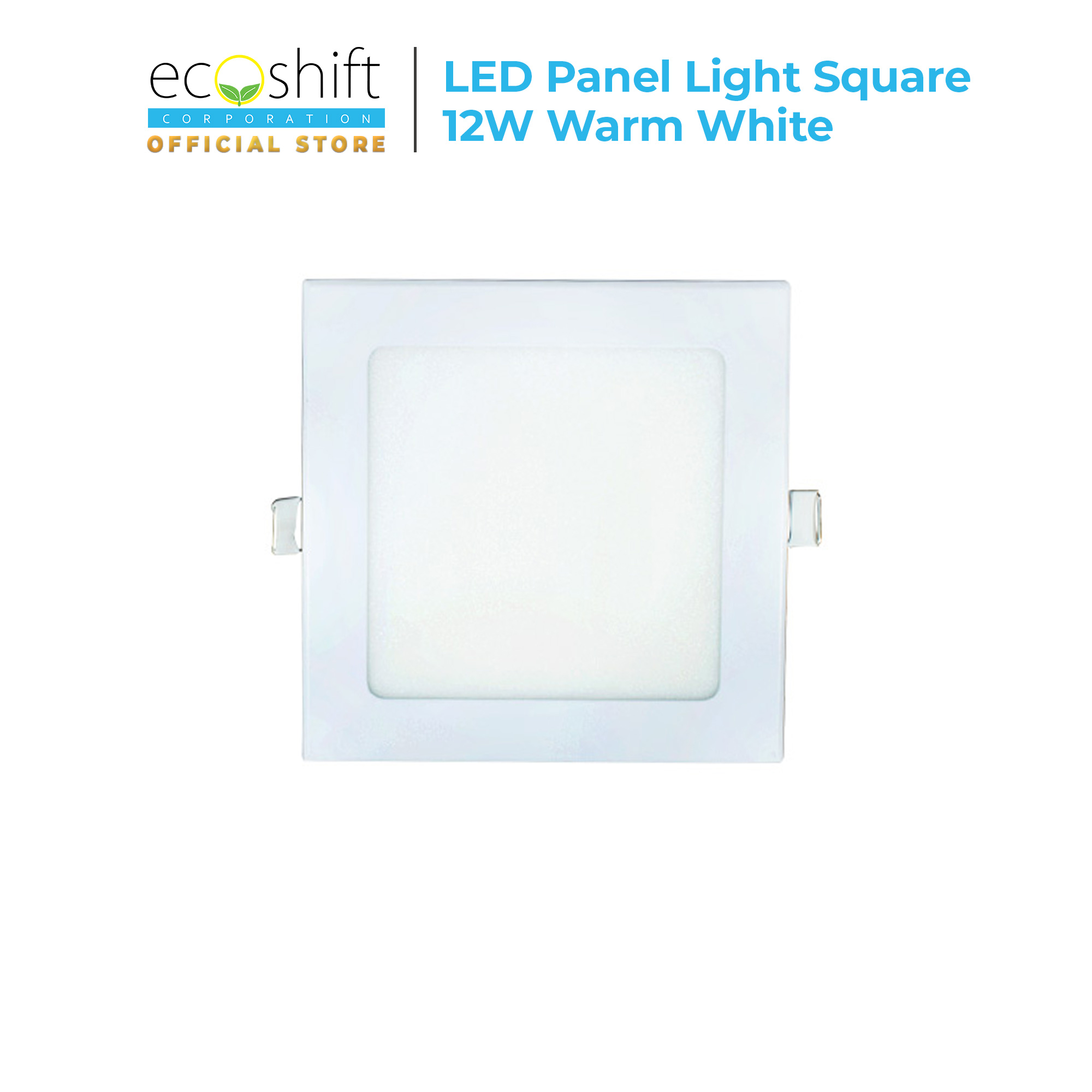 EcoShift | LED Panel Light Square 12W Warm White | Lazada PH