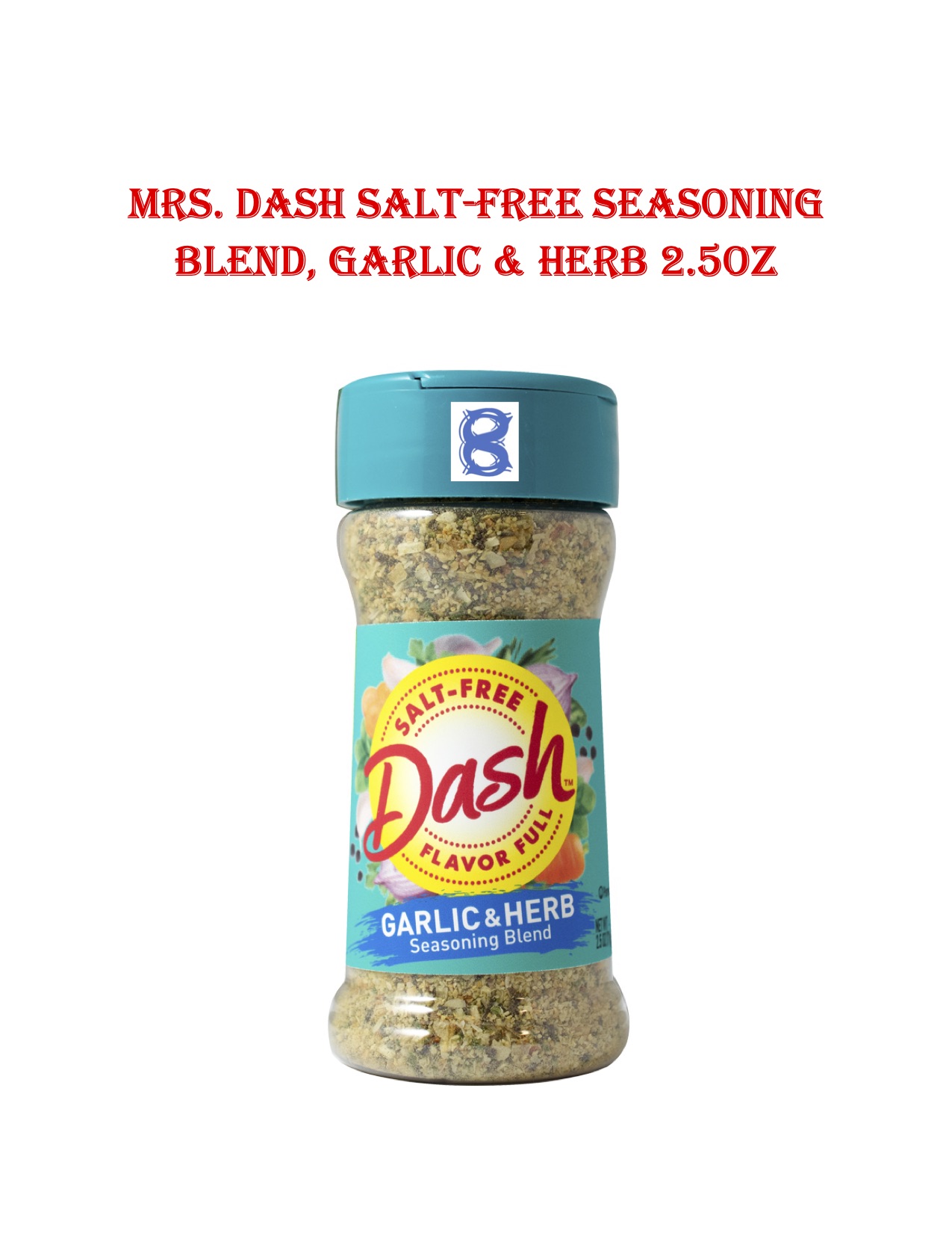 Mrs. Dash Salt-Free Seasoning Blend Garlic & Herb 2.5oz | Lazada PH