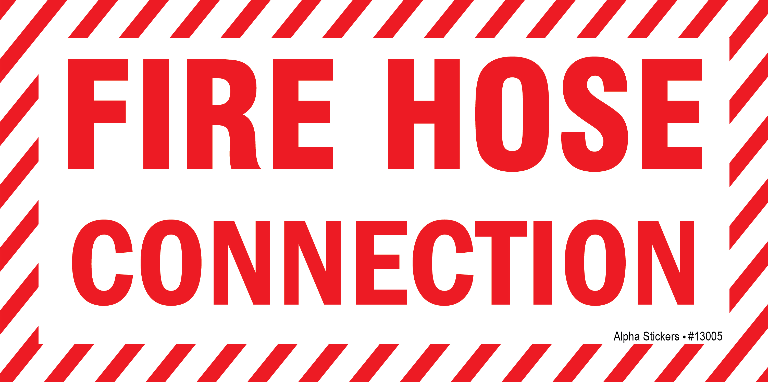 Fire Hose Connection Sign Vinyl Sticker (Fire Hydrant, Hose and ...