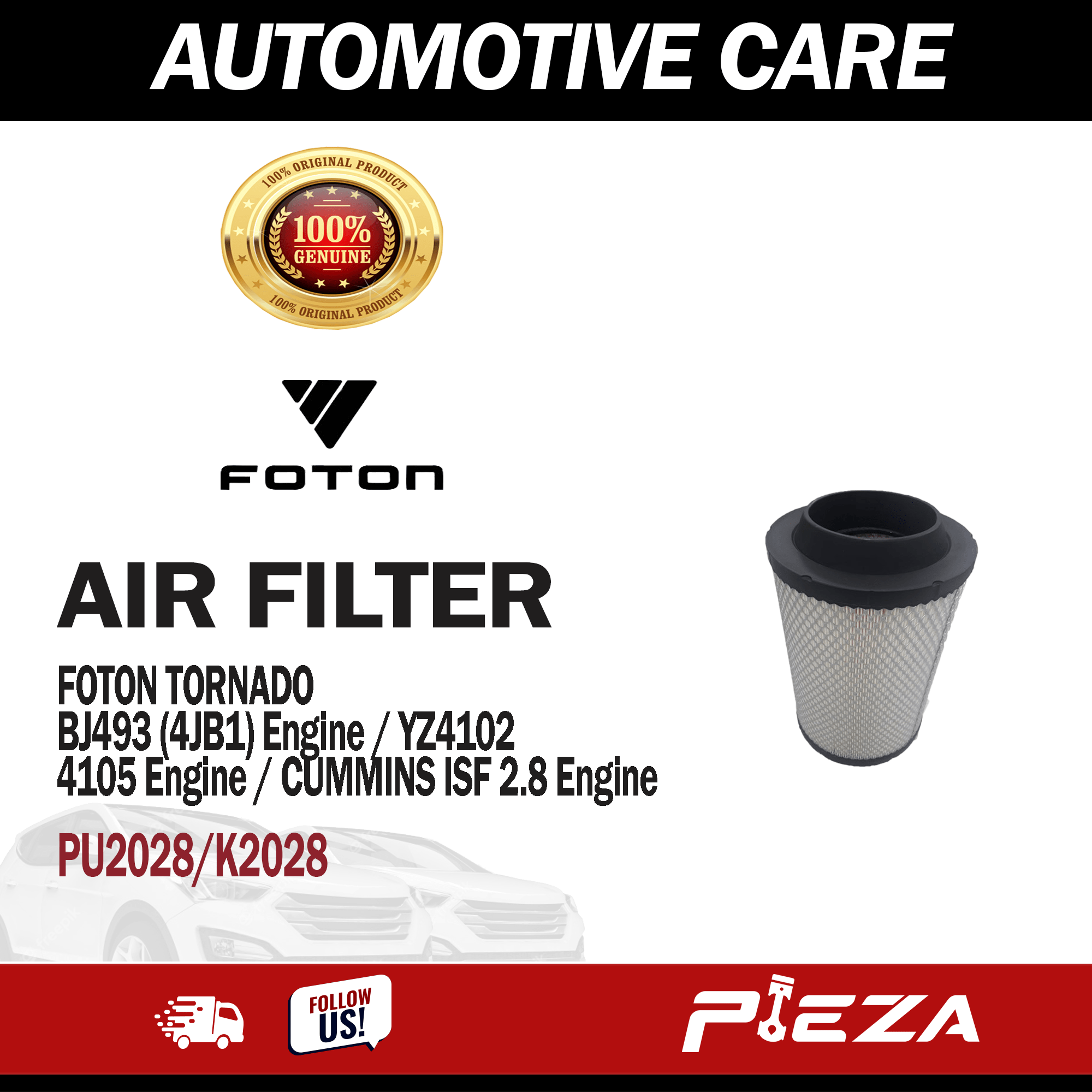 PU2028/K2028 AIR FILTER for FOTON TORNADO - BJ493 (4JB1) Engine ...