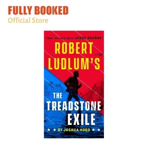 Robert Ludlum's The Treadstone Exile: A Treadstone Novel, Book 2 (Mass ...
