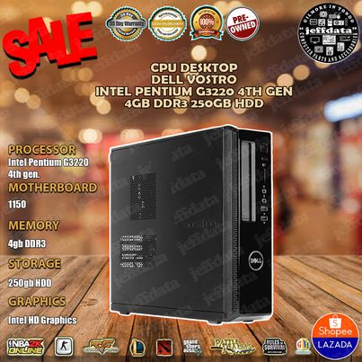 Cpu Slim Vostro Intel Pentium G3220 4th Gen. 4gb ddr3 250gb hdd Intel Hd Graphics free power ...
