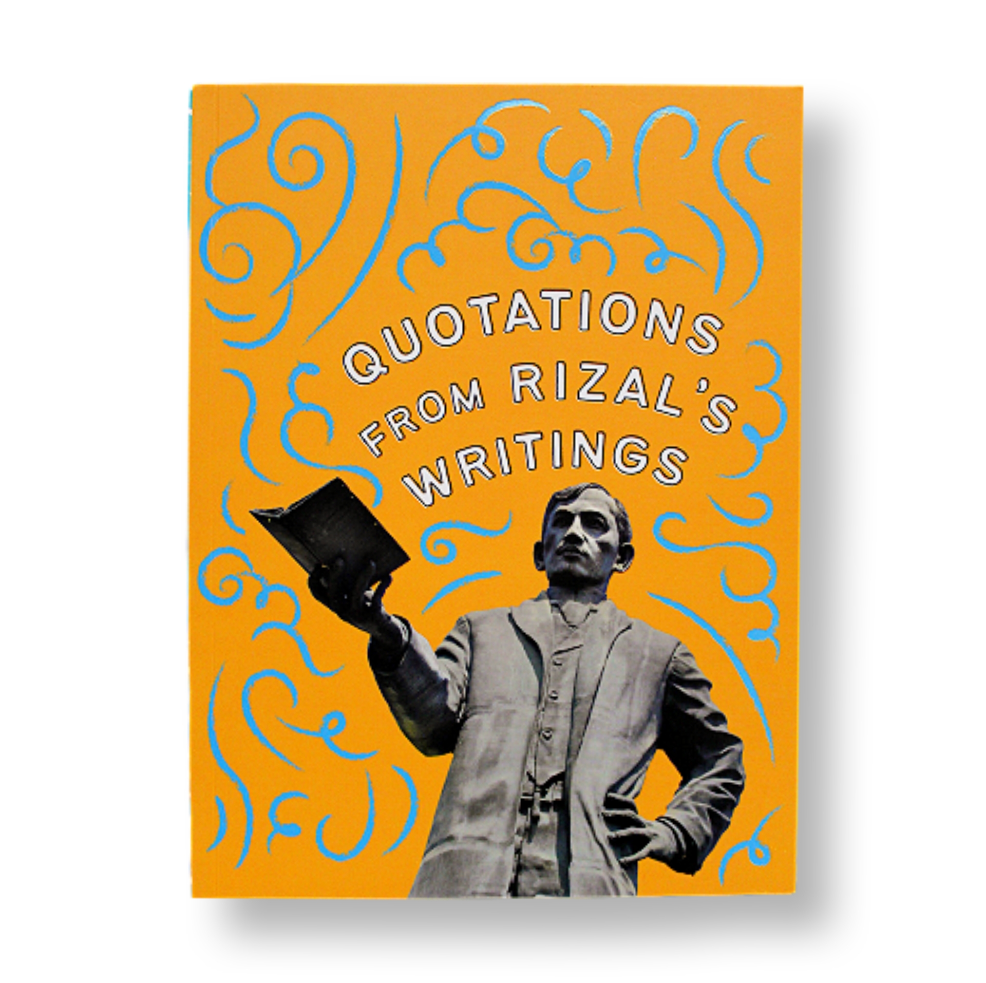 Quotations From Rizal's Writings by Jose Rizal/Encarnacion Alzona ...