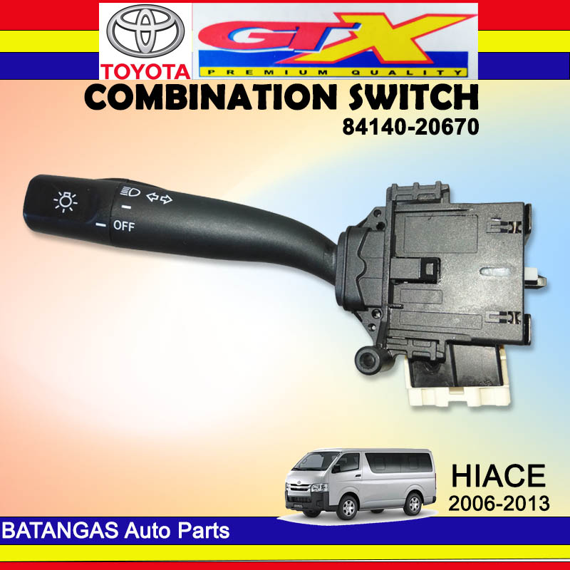COMBINATION SWITCH TOYOTA HIACE 2006-2013 GTX 84140-20670 | Lazada PH