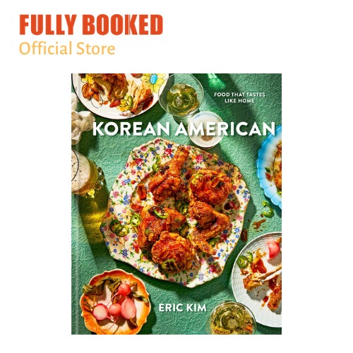 Korean American: Food That Tastes Like Home (Hardcover) | Lazada PH