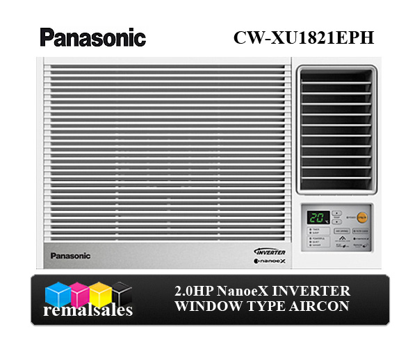 PANASONIC CW-XU1821EPH 2.0HP Inverter Window Type Aircon nanoe™ X ...