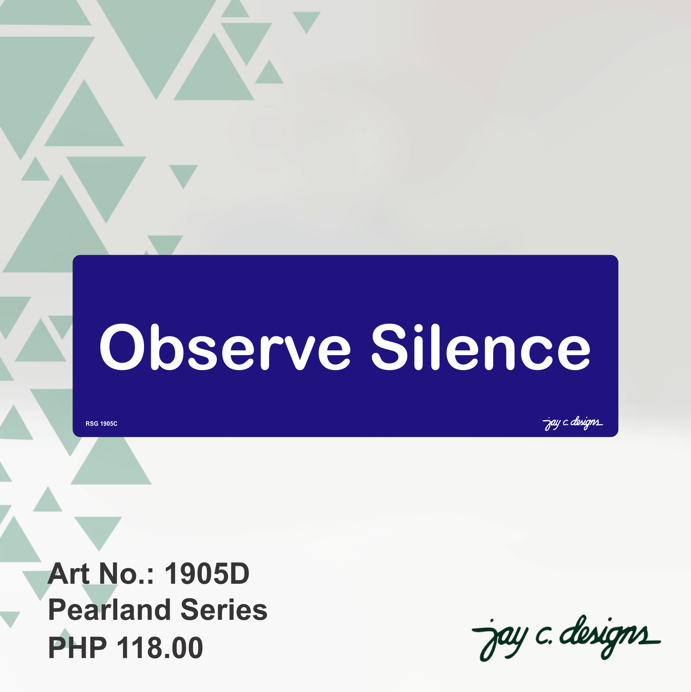 Acrylic Signage Observe Silence Sign Jay C. Designs 1905 | Lazada PH