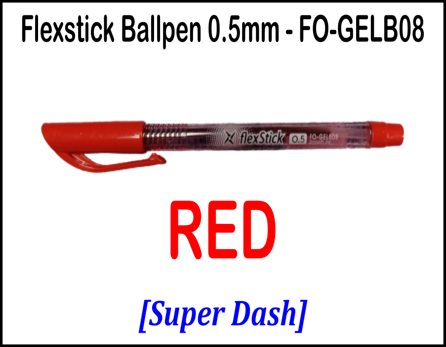 Flexstick Ballpen 0.5mm [FO-GELB08] [BLACK, BLUE, RED] [Sold per Piece ...