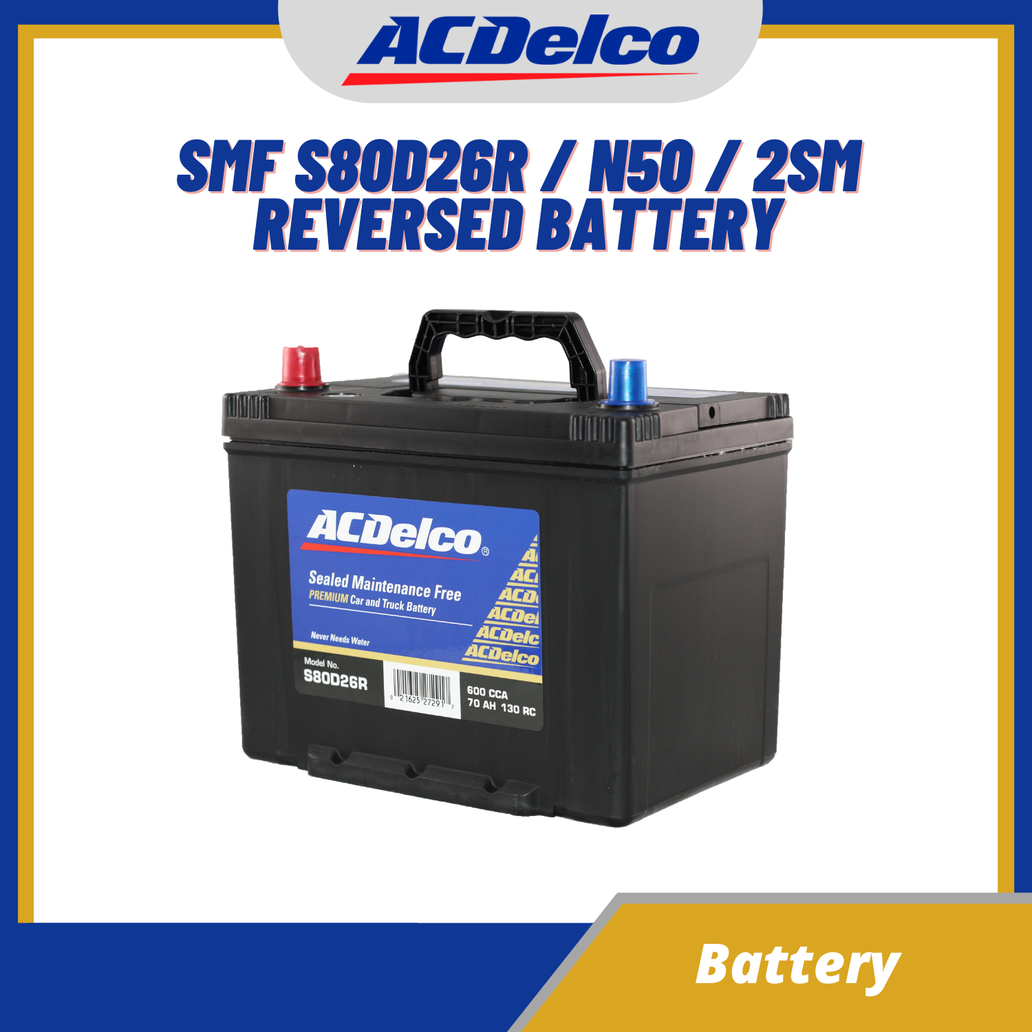 ACDelco SMF Car Battery S80D26R / N50 / 2SM | Lazada PH