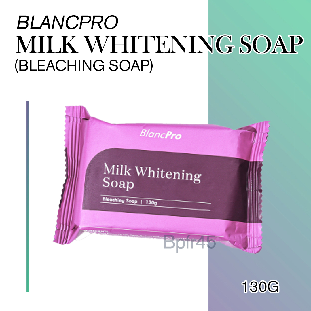BUY Blanc Pro Milk Whitening Soap Bleaching Soap Blancpro | Lazada PH