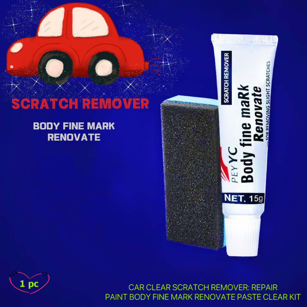 BODY FINE MARK RENOVATE CAR CLEAR SCRATCH REMOVER REPAIR PAINT BODY ...