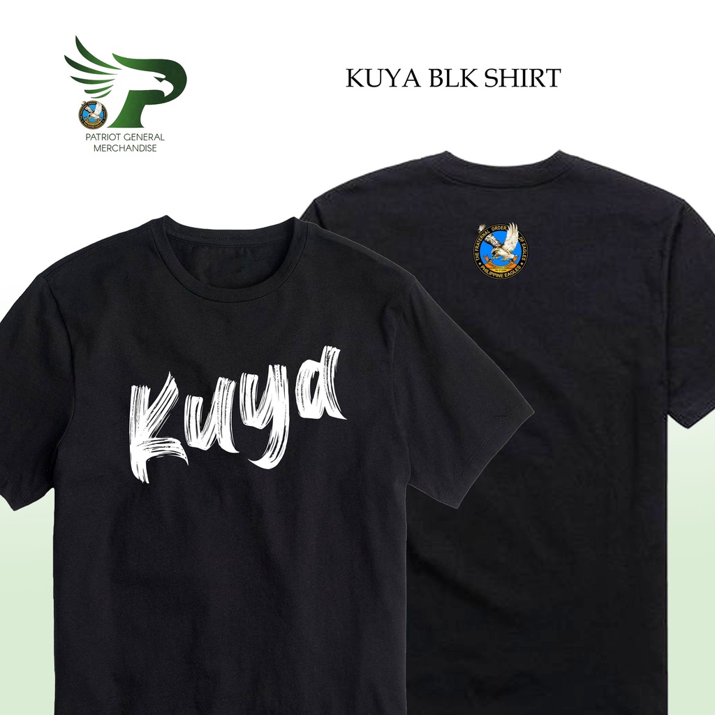 KUYA Design 2 TFOE T-Shirt HIGH QUALITY | Lazada PH