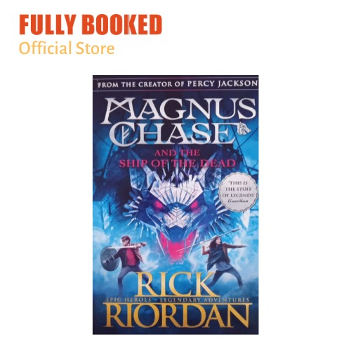 Magnus Chase and the Ship of the Dead: Magnus Chase and the Gods of ...