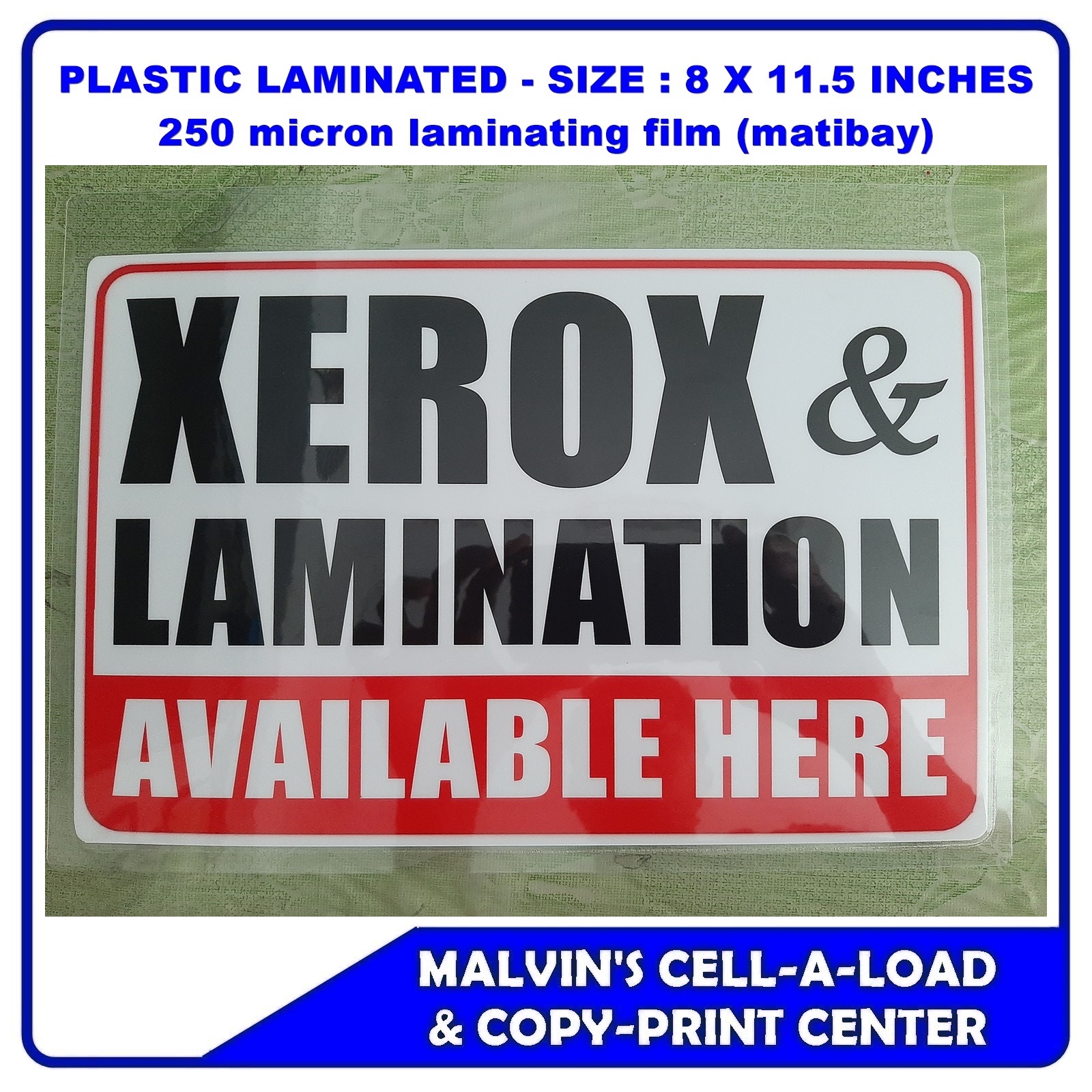 LAMINATED SIGNAGE - XEROX AND LAMINATION AVAILABLE HERE! Size 8 x 11.5 inches | Lazada PH