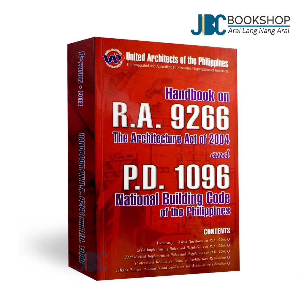 Handbook on R.A. 9266 The Architecture Act of 2004 and P.D. 1096 ...