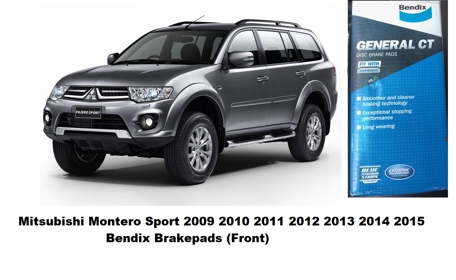 Mitsubishi Montero Sport 2009 2010 2011 2012 2013 2014 2015 Bendix ...