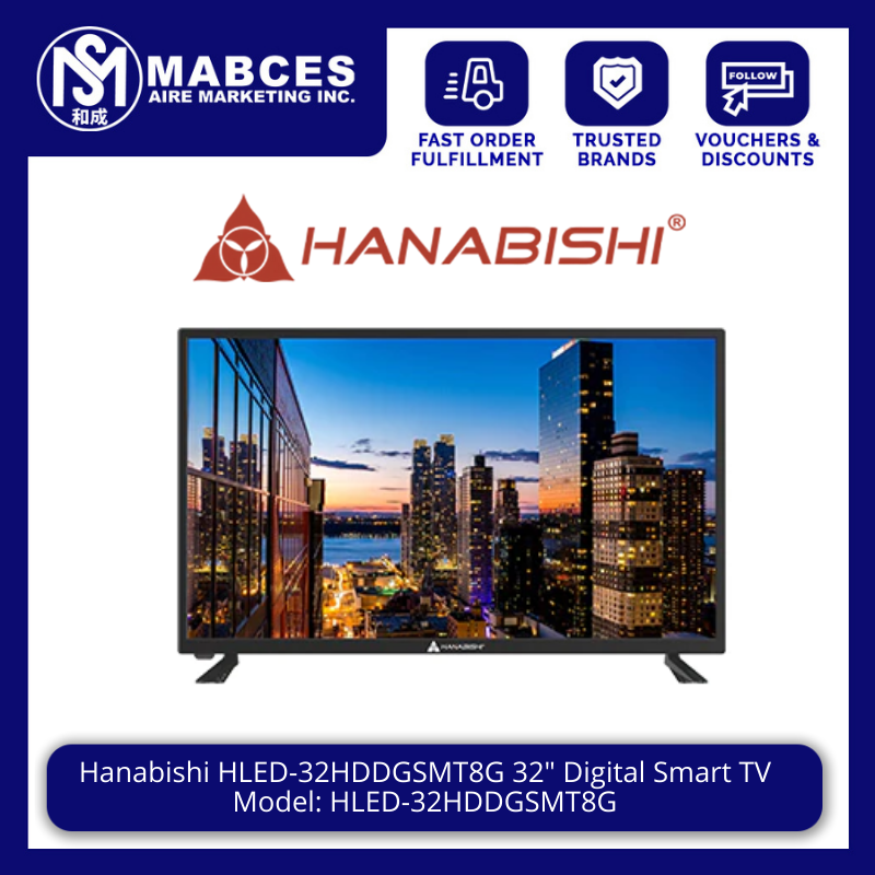 Hanabishi HLED-32HDDGSMT8G 32" Digital Smart TV | Lazada