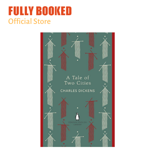 A Tale of Two Cities, Penguin English Library (Paperback) | Lazada PH