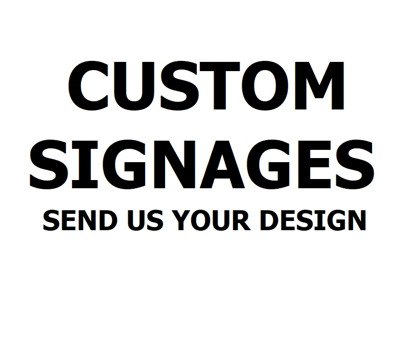 Personalized Customized Signages Custom Request Laminated Signage ...