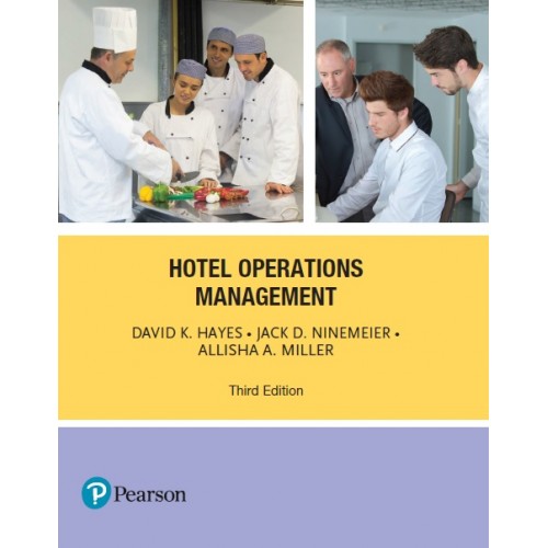 Hotel Operations Management (2017) by David K. Hayes, Jack D. Ninemeier ...