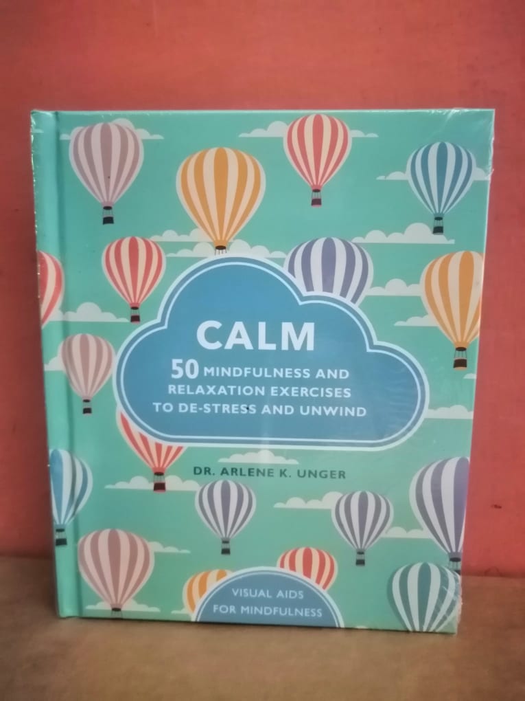 CALM: 50 Mindfulness Exercises to De-Stress Wherever You are | Lazada PH