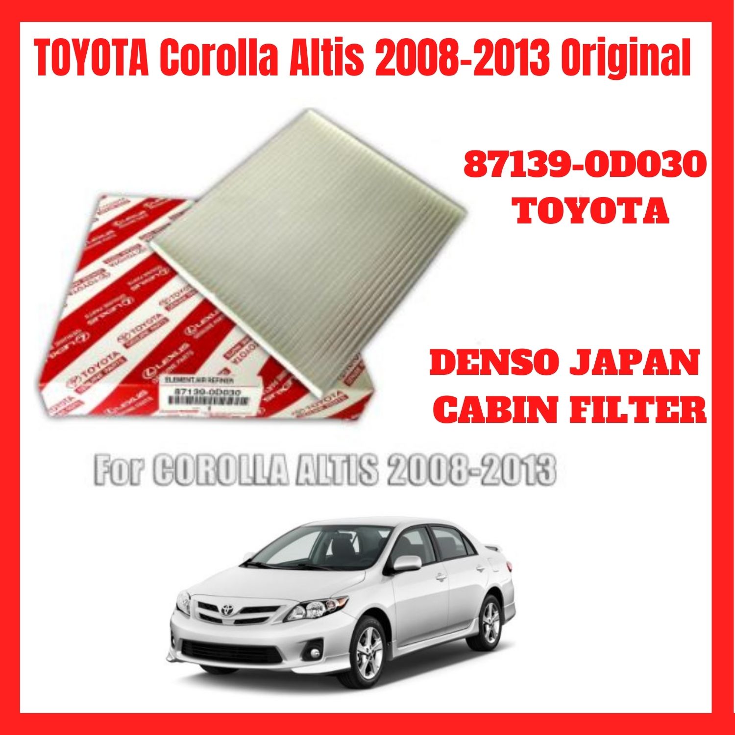 TOYOTA Corolla Altis 2008-2013 Original Denso Japan Cabin Filter (87139 ...