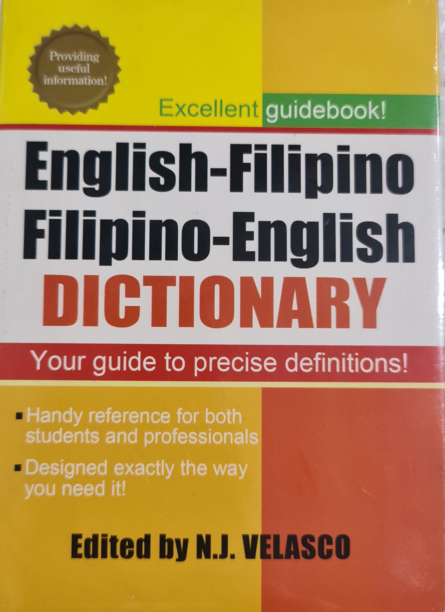 English - Filipino Filipino - English Dictionary By: N.J. Velasco ...